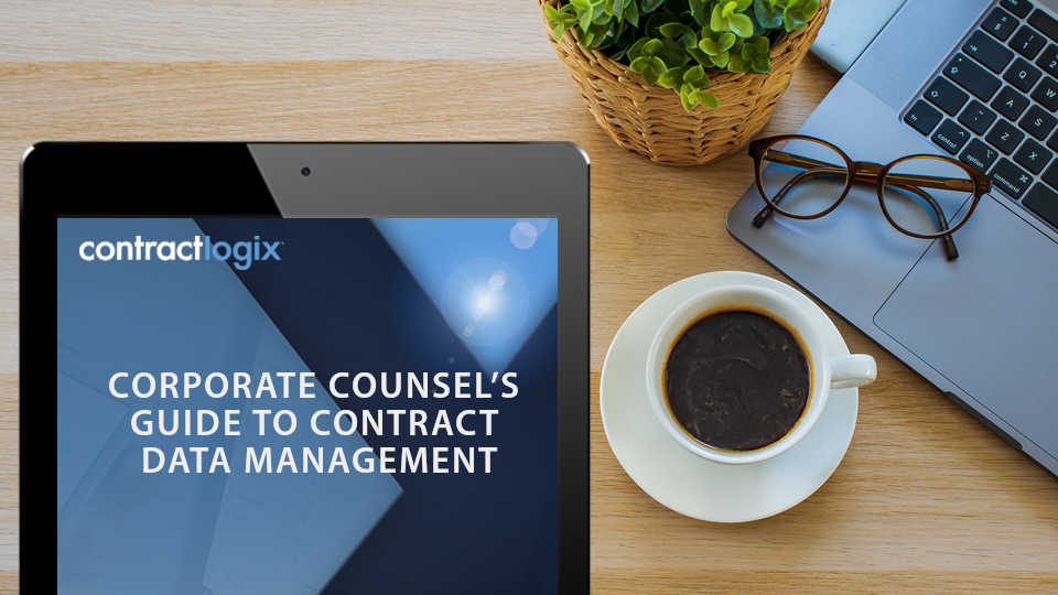 Corporate Counsel's Guide to Contract Data Management - Contract Logix